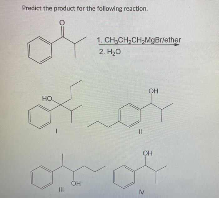Solved Predict the product for the following reaction. 1. | Chegg.com