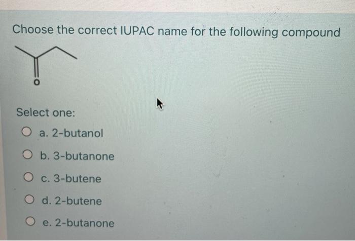 Solved Choose the correct name for the following compound. | Chegg.com