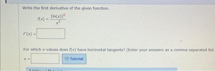Solved Write the first derivative of the given function. | Chegg.com