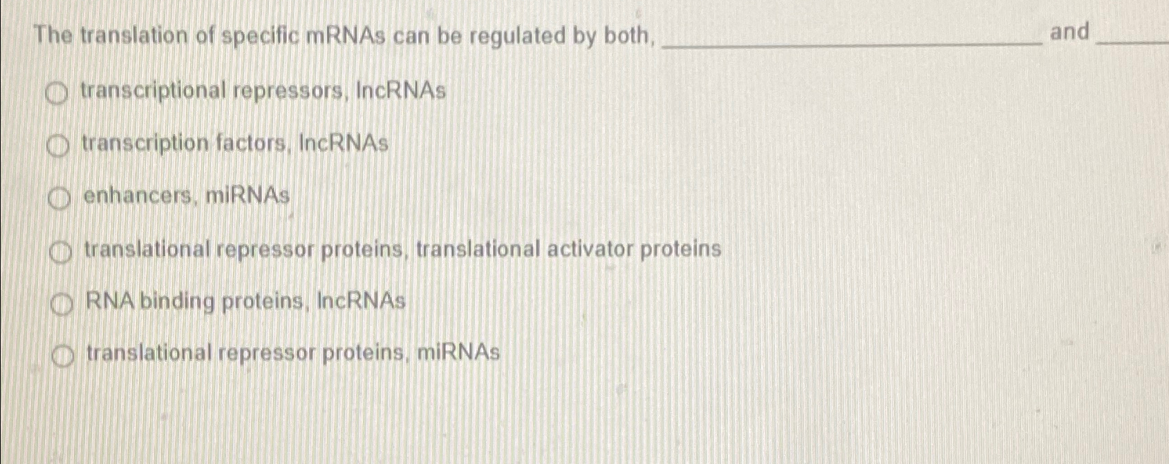 Solved The translation of specific mRNAs can be regulated by | Chegg.com