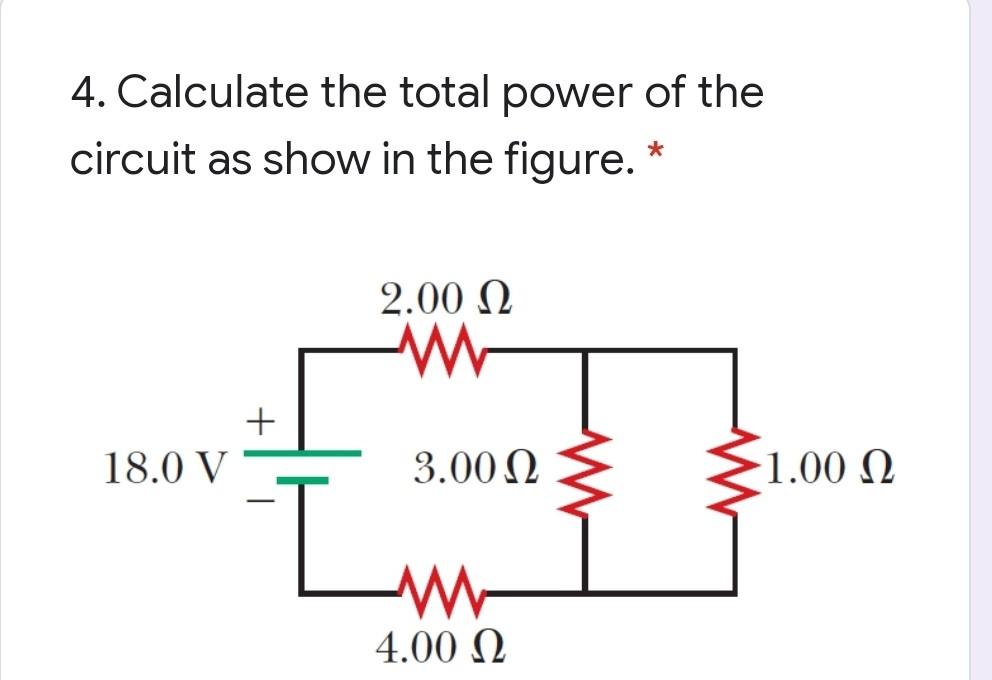 Solved 4. Calculate the total power of the circuit as show | Chegg.com