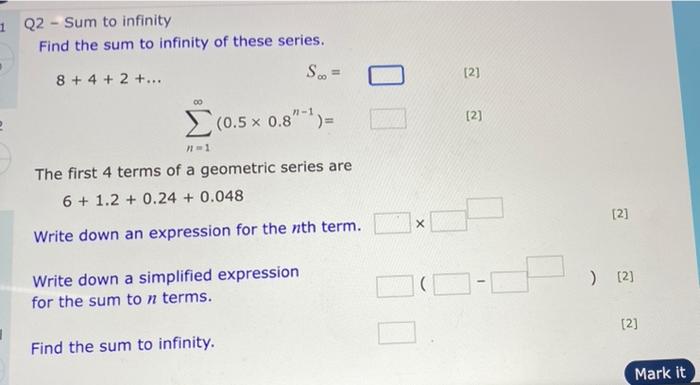 Solved 1 Q2 - Sum to infinity Find the sum to infinity of | Chegg.com