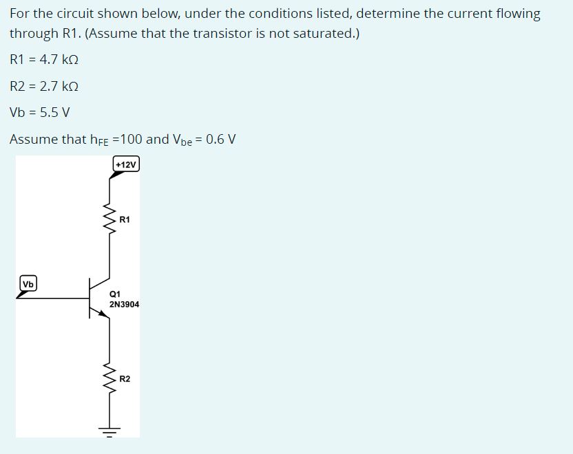 Solved For the circuit shown below, under the conditions | Chegg.com