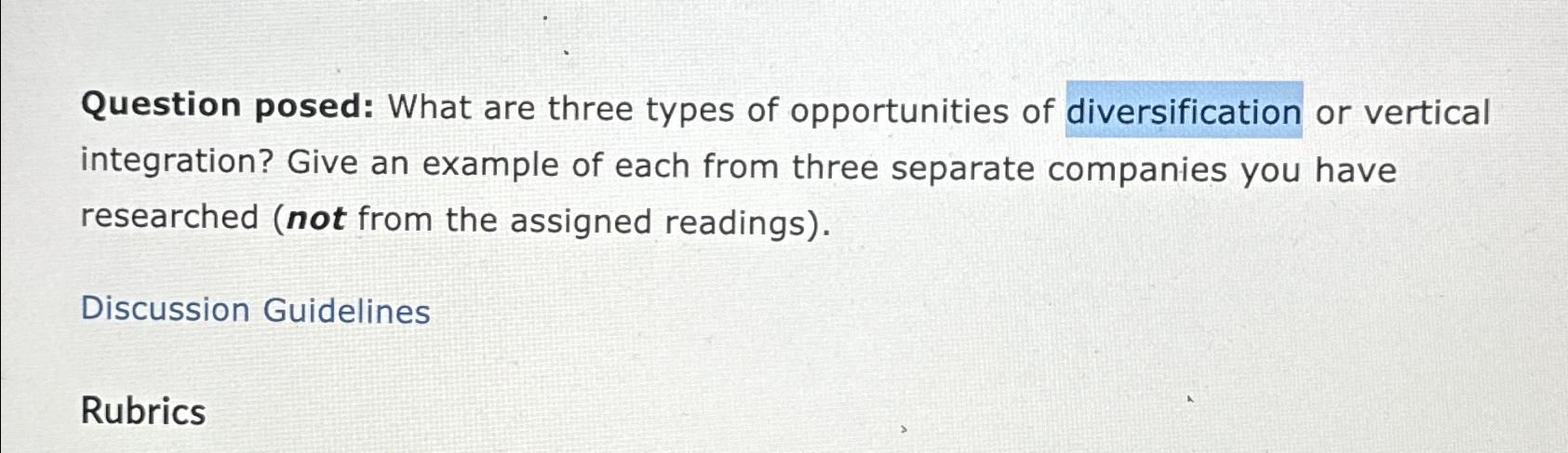 Solved Question posed: What are three types of opportunities | Chegg.com