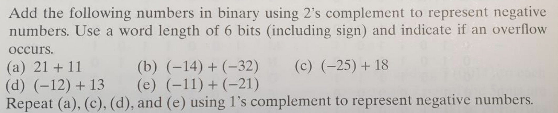 Add the following numbers in binary using 2's | Chegg.com