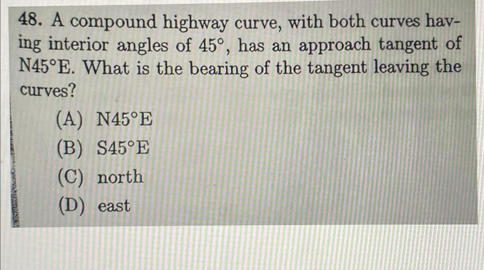 Solved A compound highway curve, with both curves having | Chegg.com