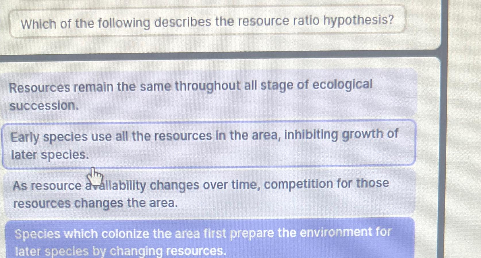 Solved Which of the following describes the resource ratio | Chegg.com
