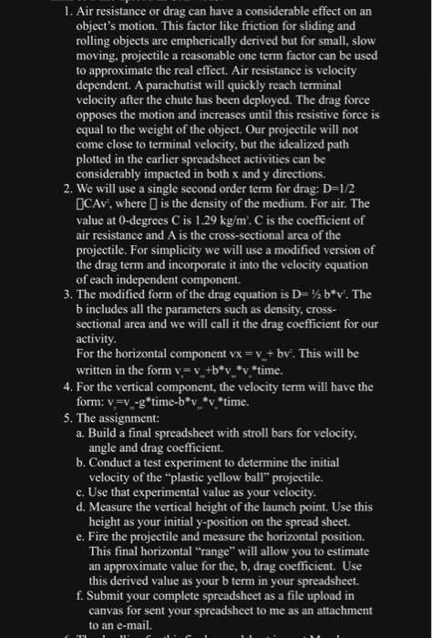 Solved 1. Air resistance or drag can have a considerable | Chegg.com