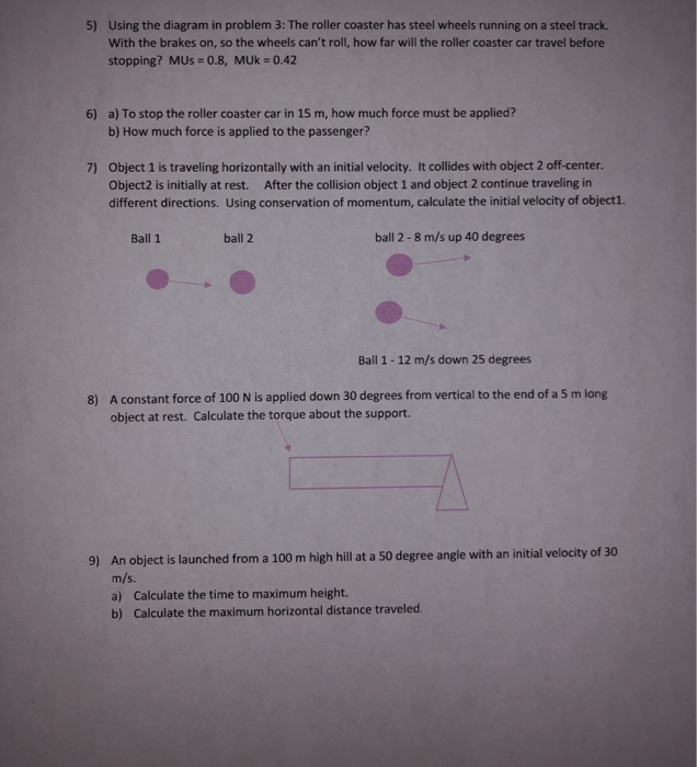 5) Using the diagram in problem 3: The roller coaster | Chegg.com