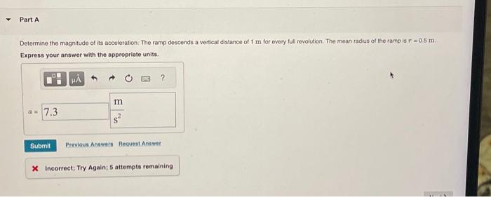 Solved Determine the magnitude of its acceleration: The ramp | Chegg.com