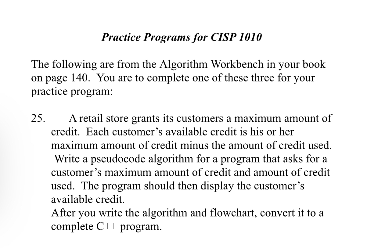 Solved Practice Programs For Cisp 1010the Following Are From 
