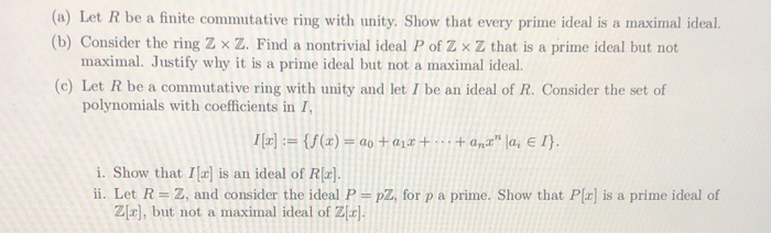 Solved (a) Let R be a finite commutative ring with unity. | Chegg.com