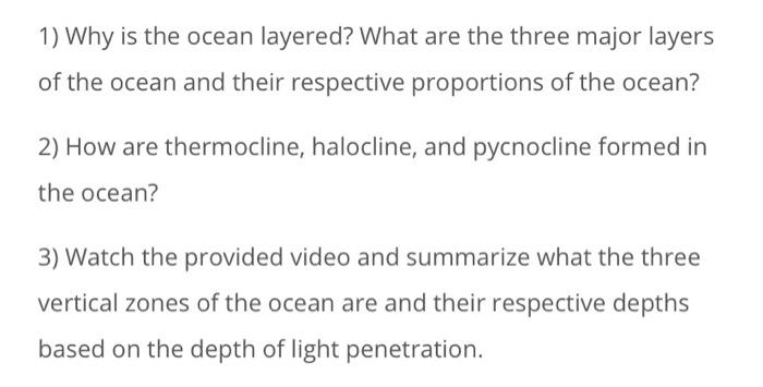Solved 1) Why is the ocean layered? What are the three major | Chegg.com