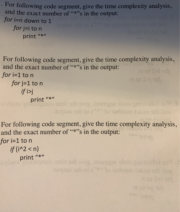 Solved For Following Code Segment Give The Time Complexity 0089