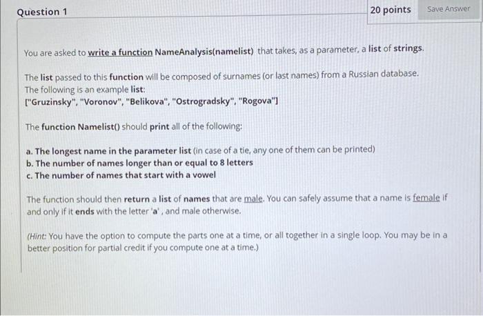 Solved You are asked to write a function | Chegg.com