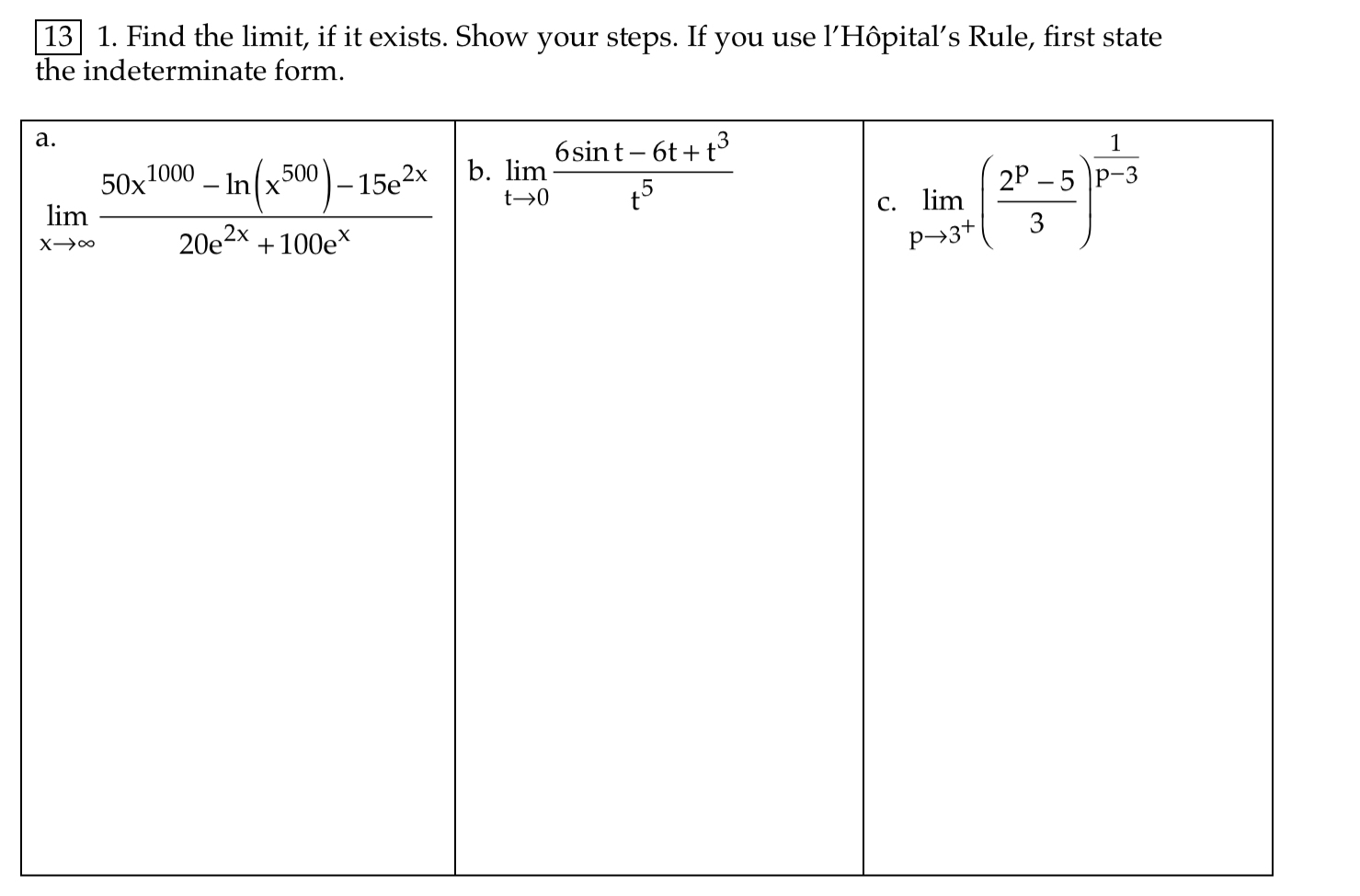 1. ﻿Find the limit, ﻿if it exists. Show your steps. | Chegg.com