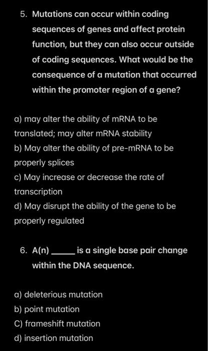 Solved 1. Mutations called mutations are changes in DNA | Chegg.com
