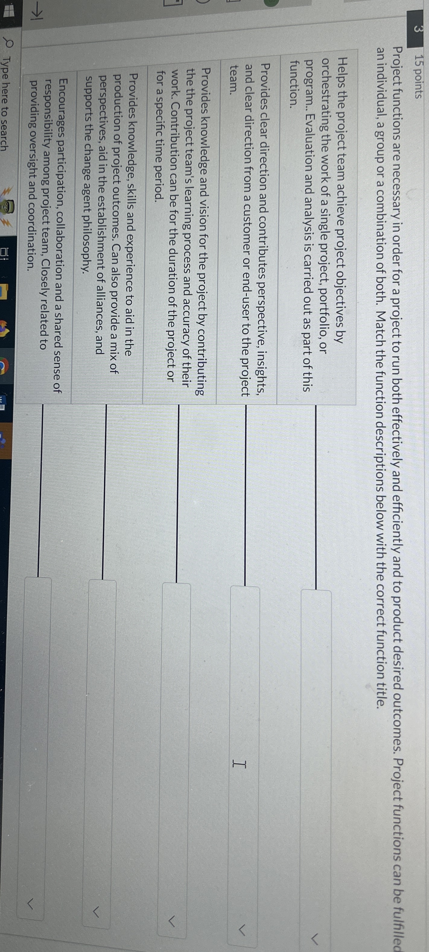 Solved 3,15 ﻿pointsProject functions are necessary in order | Chegg.com