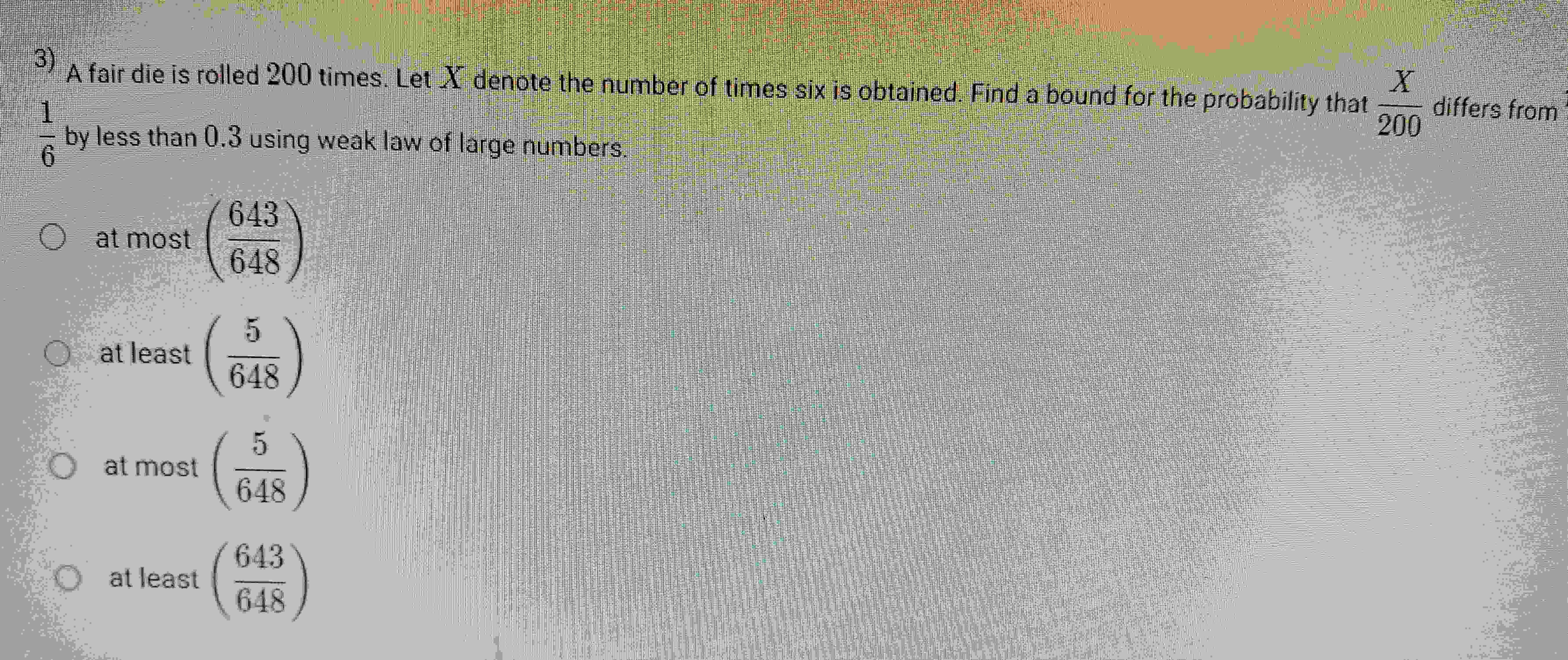 Solved A fair die is rolled 200 ﻿times. Let x ﻿denote the | Chegg.com