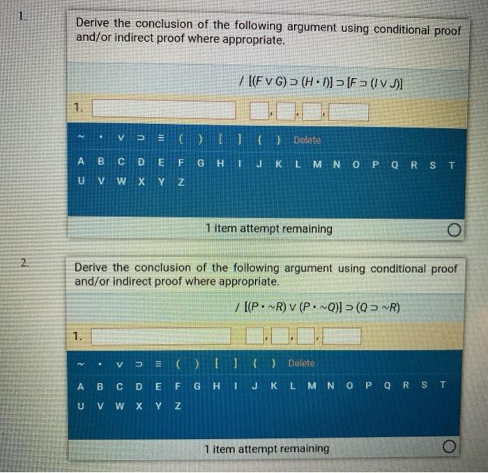 1 Derive the conclusion of the following argument | Chegg.com