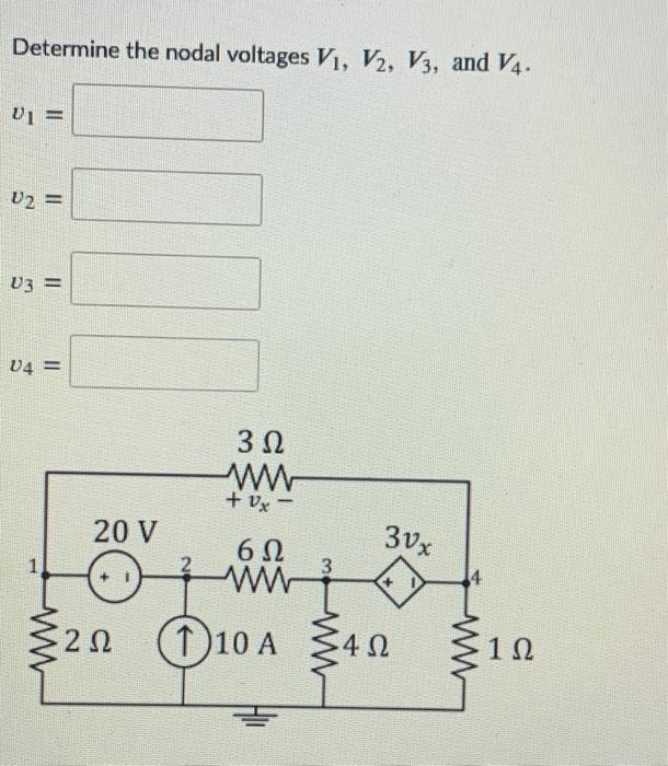 Solved Determine the nodal voltages V1, V2, V3, and V4. ΟΙΞ | Chegg.com