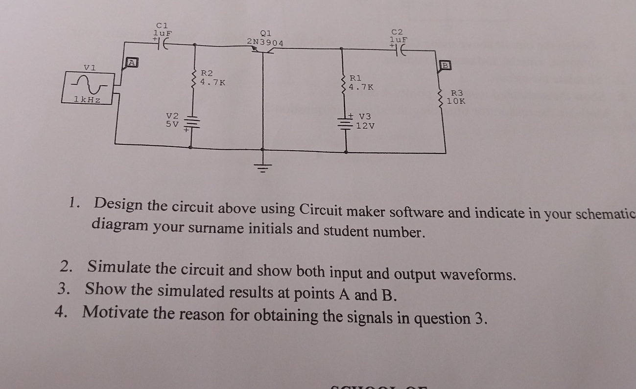 Solved Design the circuit above using Circuit maker software | Chegg.com