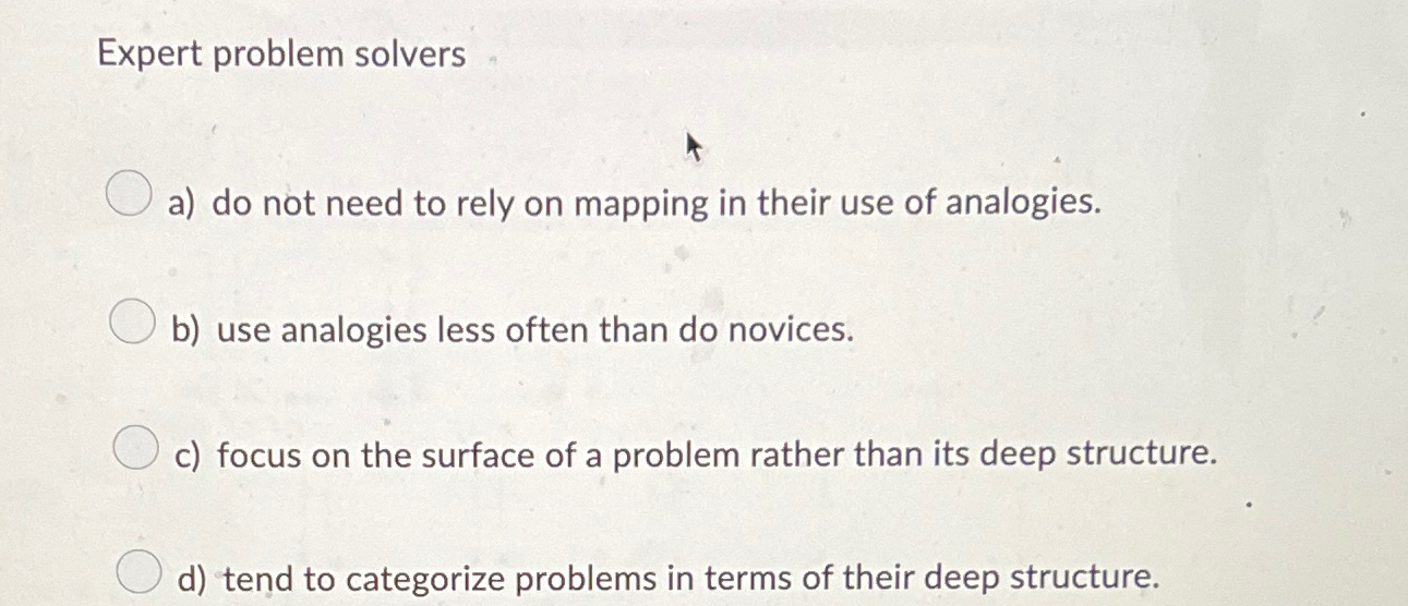 Solved Expert problem solversa) ﻿do not need to rely on | Chegg.com