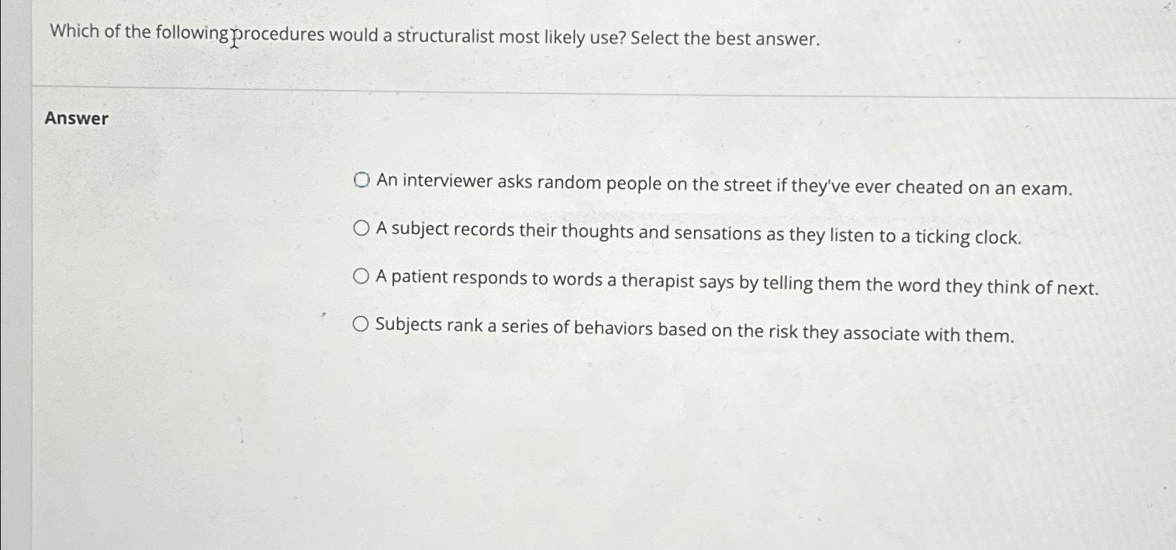 Solved Which of the following procedures would a | Chegg.com