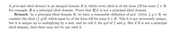 Solved A principal ideal domain is an integral domain R in | Chegg.com