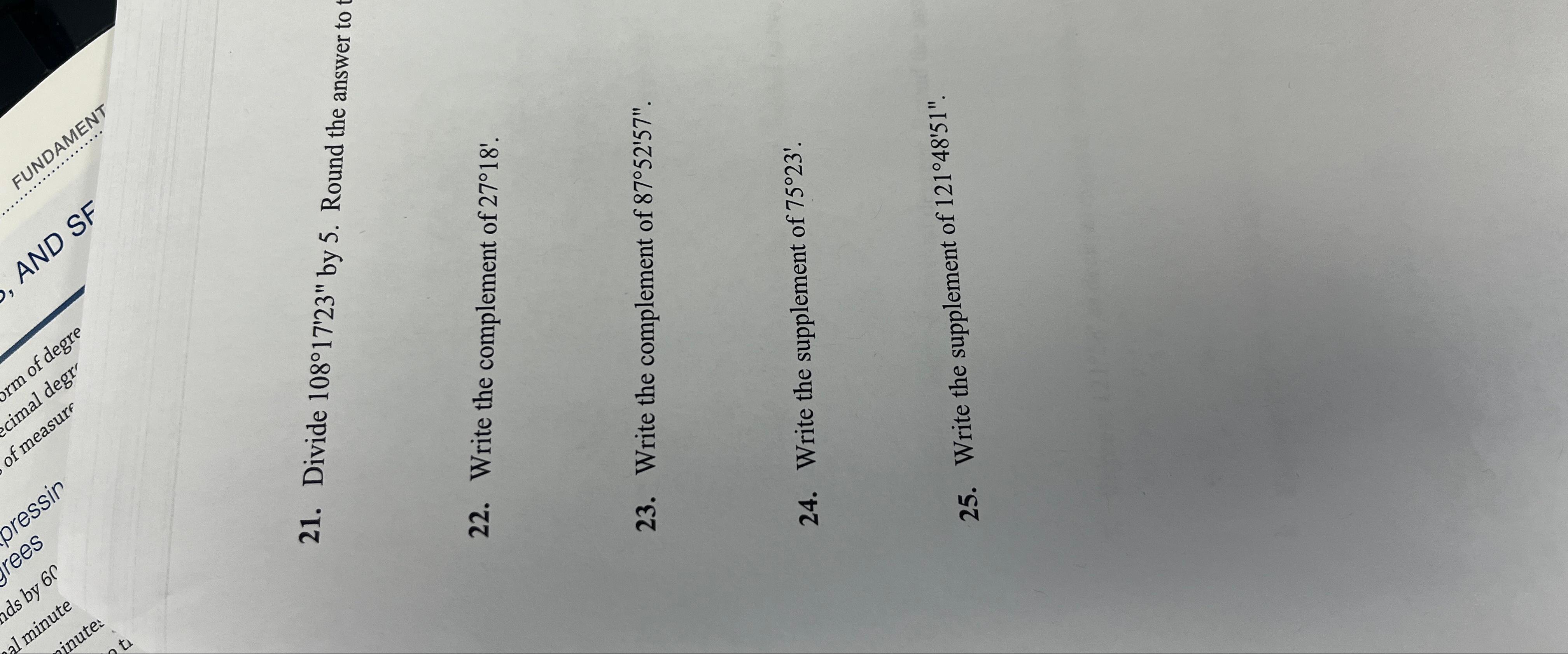 Solved Divide 108°17'23'' ﻿by 5 . ﻿Round the answer toWrite | Chegg.com