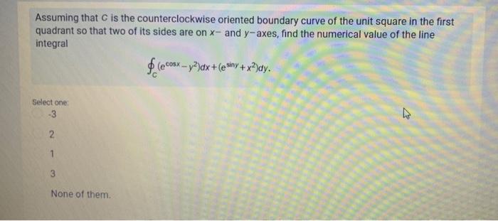 Solved Assuming that is the counterclockwise oriented | Chegg.com