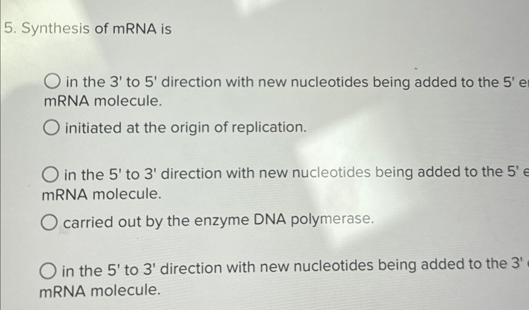 Solved Synthesis of mRNA isin the 3' ﻿to 5' ﻿direction with | Chegg.com