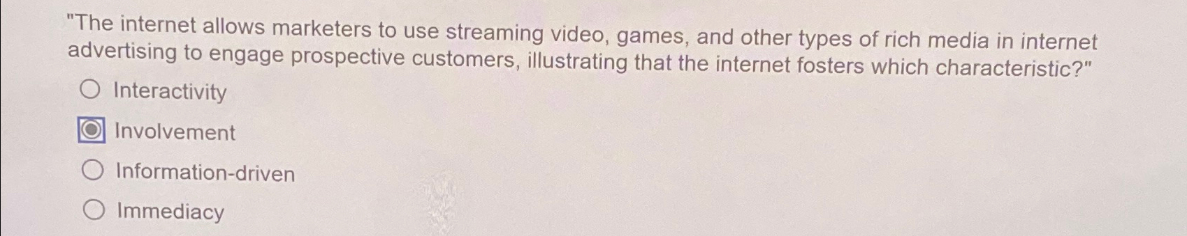Solved "The internet allows marketers to use streaming | Chegg.com