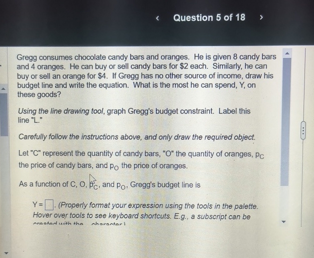 Solved Gregg consumes chocolate candy bars and oranges. He | Chegg.com