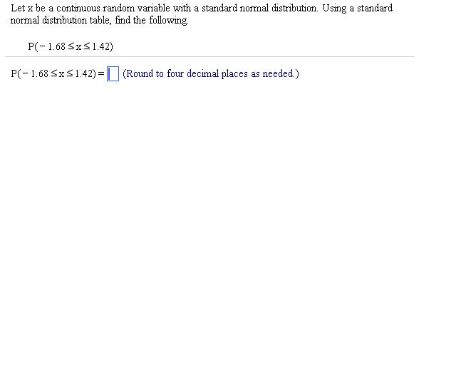 Solved Let x be a continuous random variable with a standard | Chegg.com