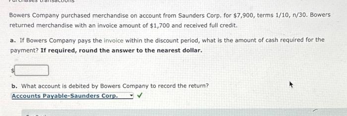 Solved Bowers Company purchased merchandise on account from | Chegg.com