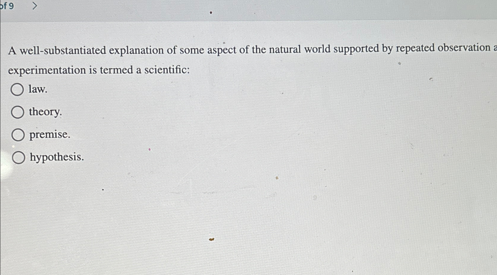 Solved A well-substantiated explanation of some aspect of | Chegg.com