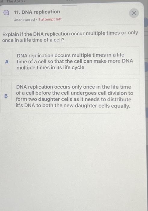 Solved 11. DNA replication Unanswered . 1 attempt left | Chegg.com