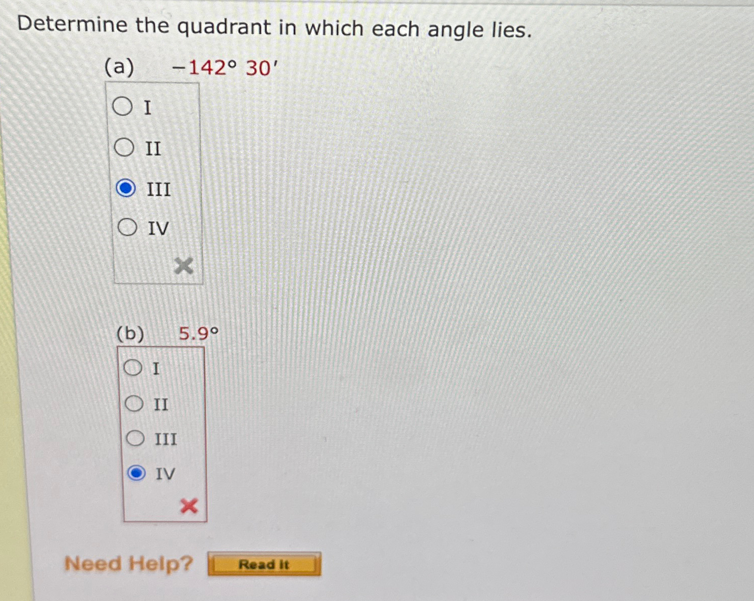 Solved Determine the quadrant in which each angle | Chegg.com