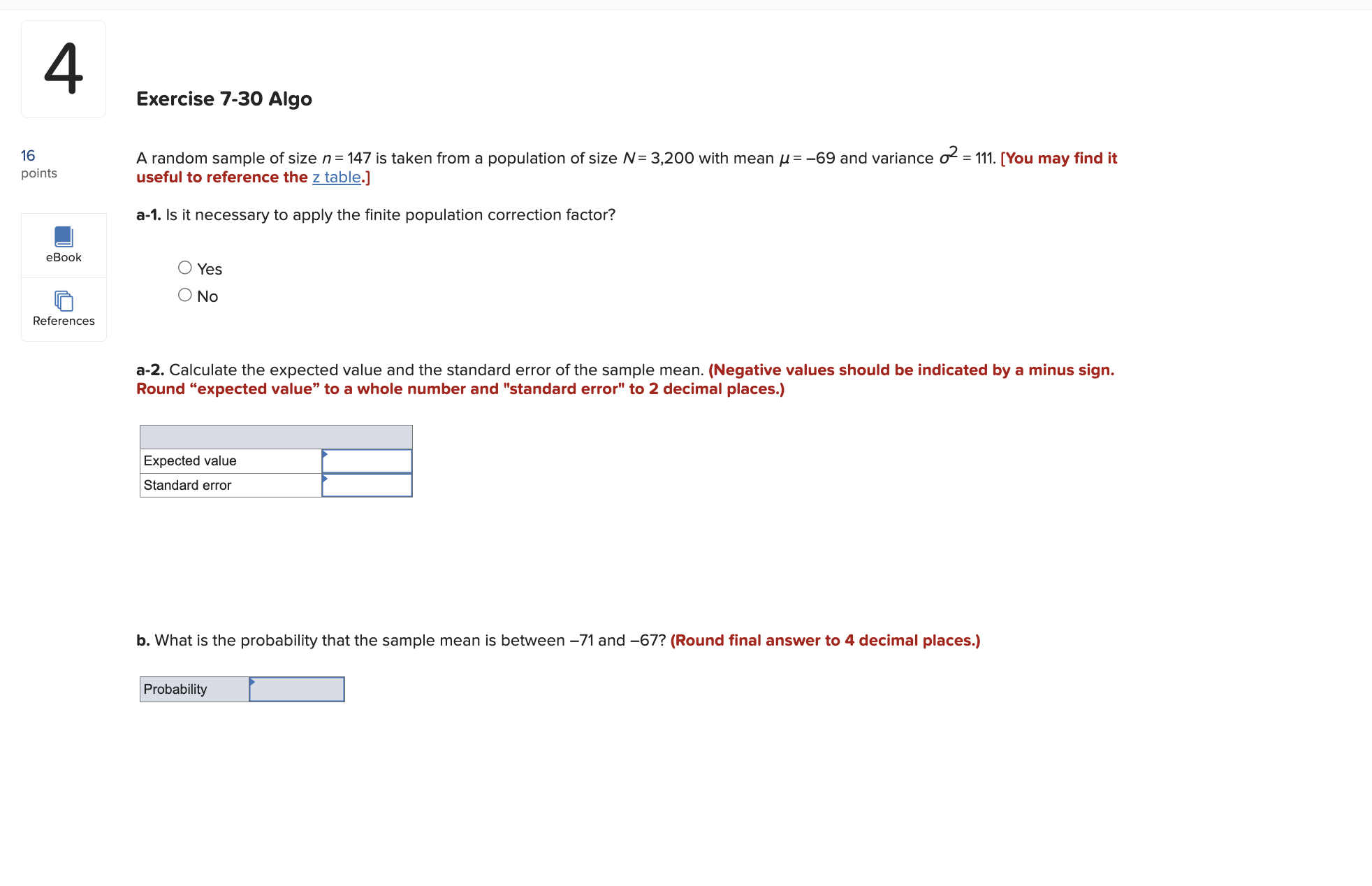 Solved Exercise 7-30 ﻿AlgoA random sample of size n=147 ﻿is | Chegg.com