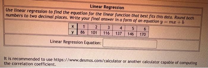 Solved Use linear regression to find the equation for the | Chegg.com