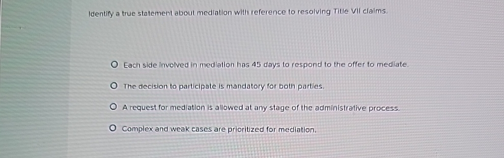 Solved Identify a true statement about mediation with | Chegg.com
