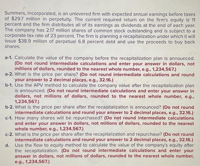 Solved Summers, Incorporated, is an unlevered firm with | Chegg.com