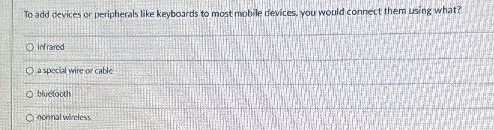 Solved To add devices or peripherals like keyboards to most | Chegg.com