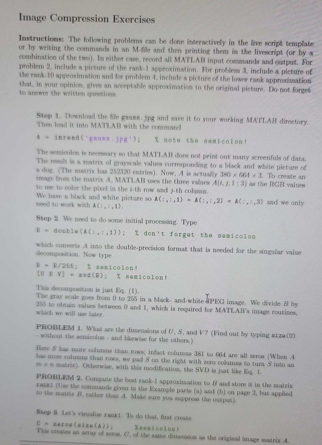 Solved The SVD Decomposition and Image Compression In this | Chegg.com