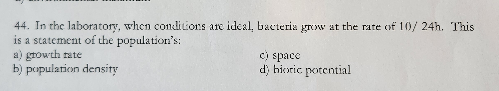 Solved In the laboratory, when conditions are ideal, | Chegg.com