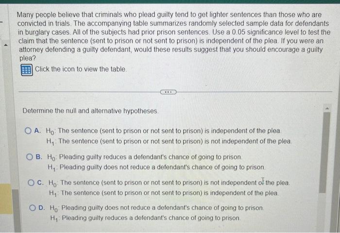 Solved Many people believe that criminals who plead guilty | Chegg.com