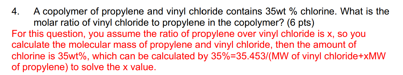 Solved A copolymer of propylene and vinyl chloride contains | Chegg.com