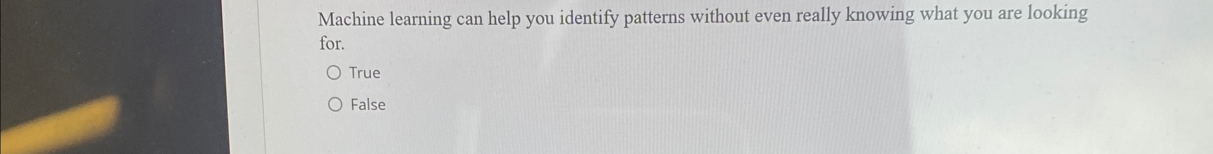 Solved Machine learning can help you identify patterns | Chegg.com