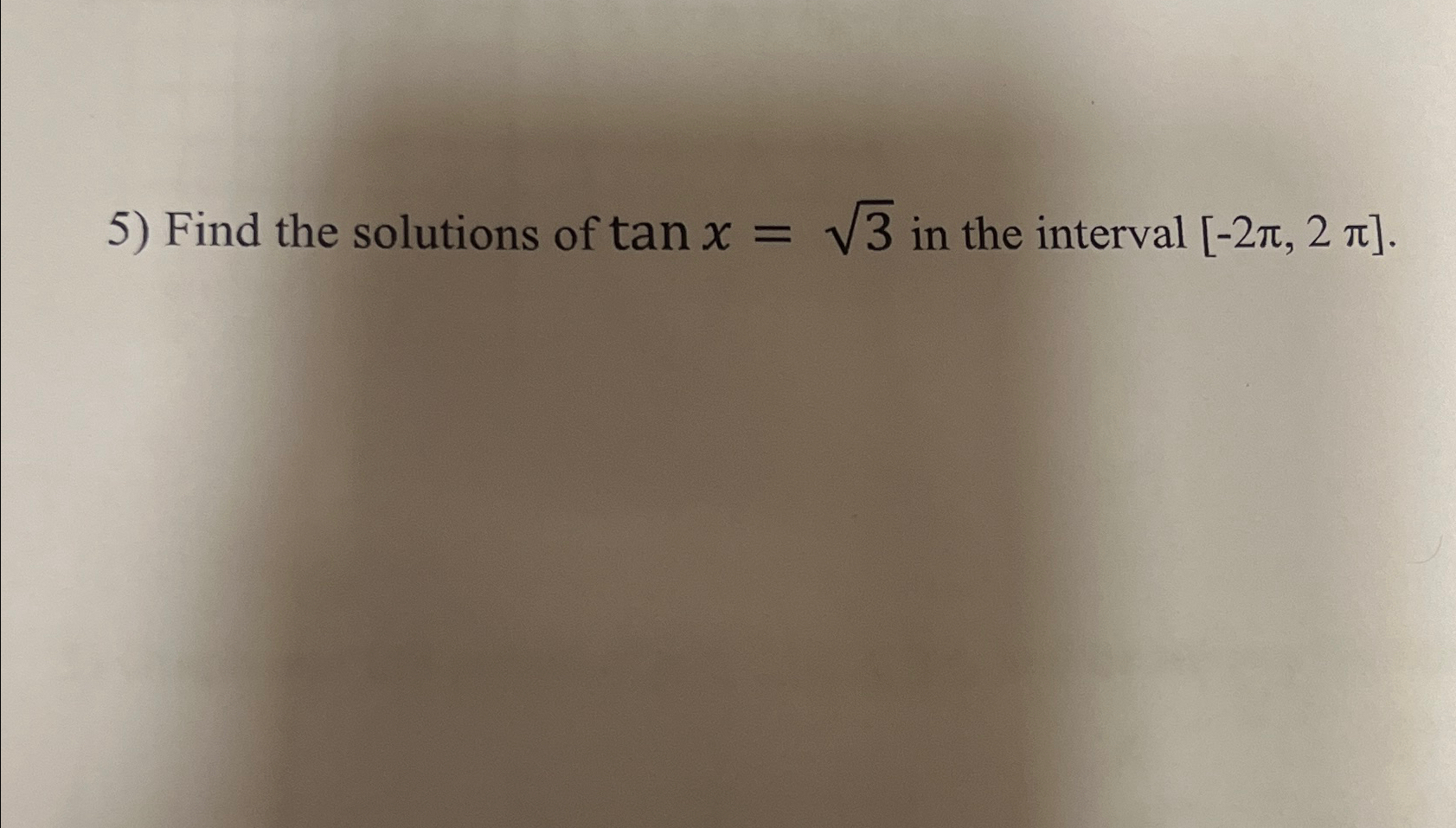 Solved Find the solutions of tanx=32 ﻿in the interval | Chegg.com